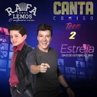 O cantor mirim, Rafa Lemos, se apresentará neste domingo no programa “Canta Comigo Teen 2 ...
