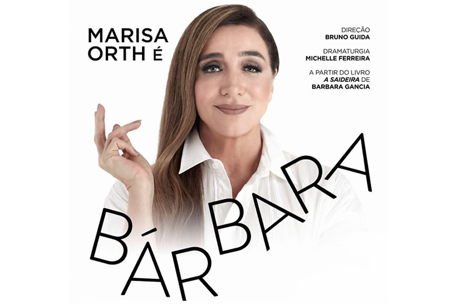 Marisa Orth retorna com o sucesso “Bárbara”, primeiro espetáculo solo ...