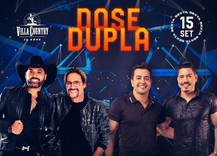Edson e Hudson e Henrique e Diego em "Dose Dupla" no Villa Country ...