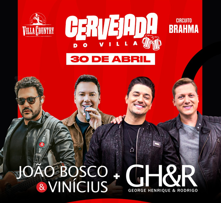 João Bosco e Vinícius e George Henrique e Rodrigo são atrações ...